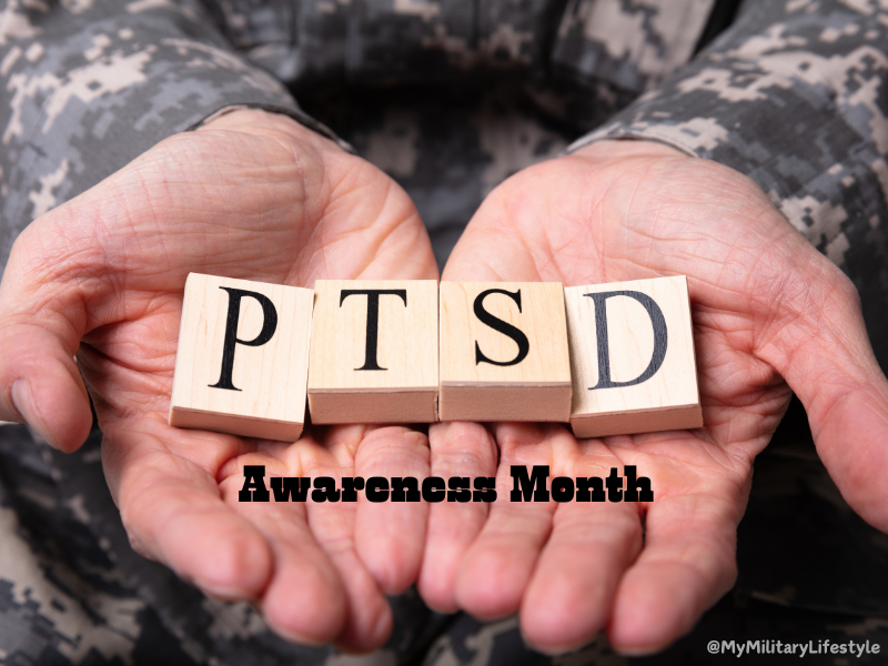 PTSD Awareness Month – My Military Lifestyle
