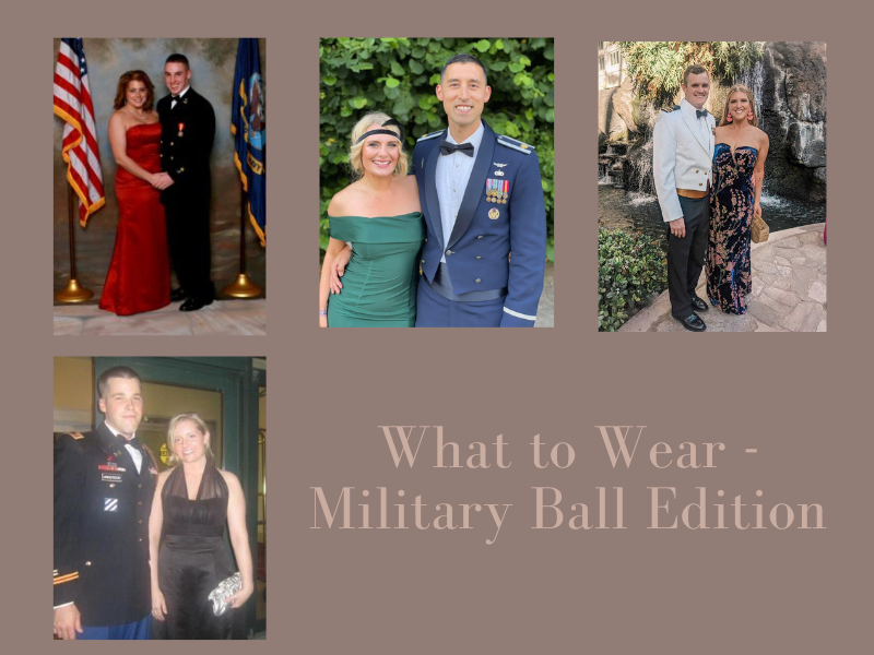 What To Wear – Military Ball Edition - My Military Lifestyle